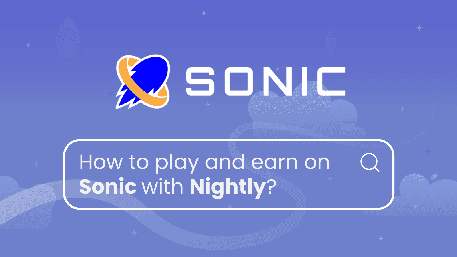 How to start your journey on Sonic | Nightly Wallet